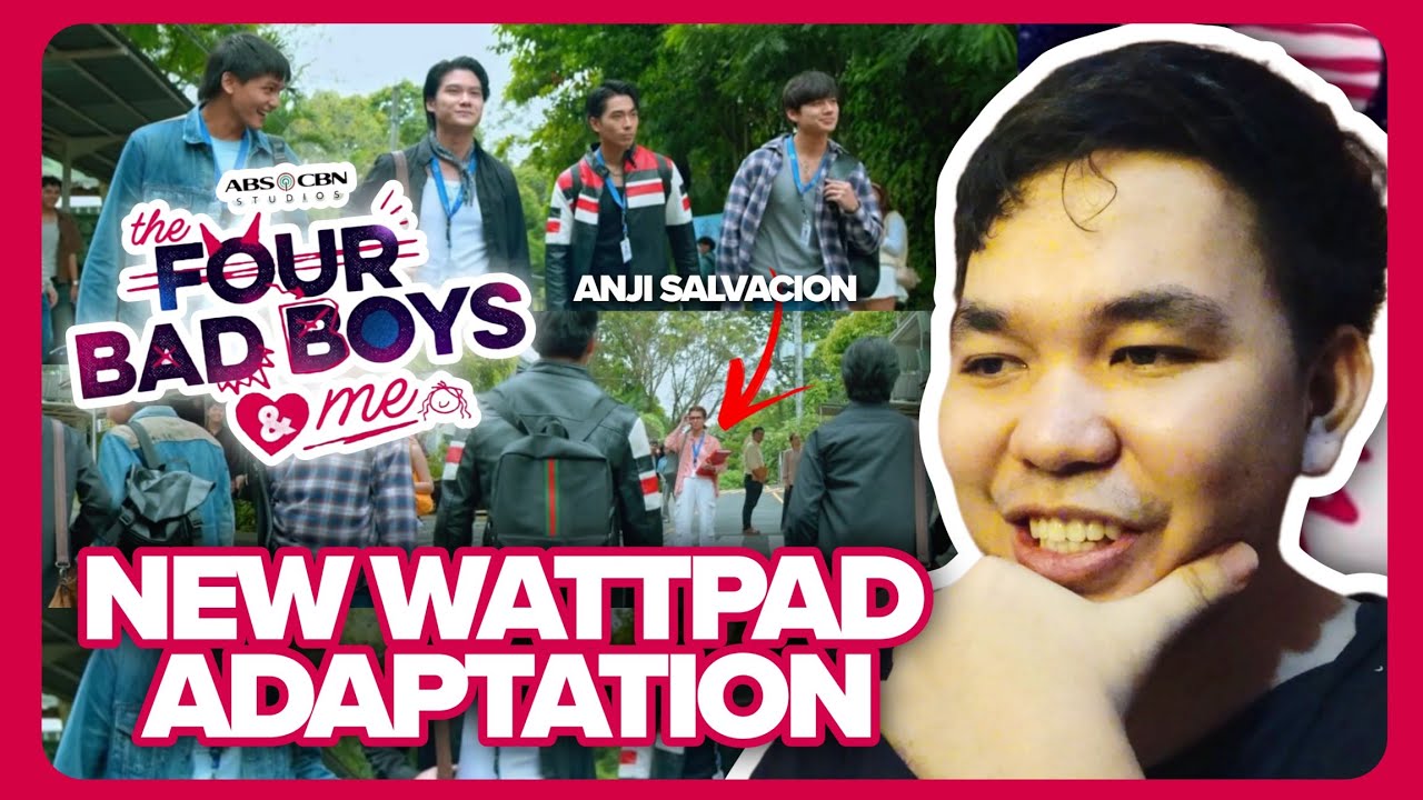 ABS-CBN - 'The Four Bad Boys and Me' - Wattpad | Anji x Gelo — Reaction Video | Sij Ramos React ...