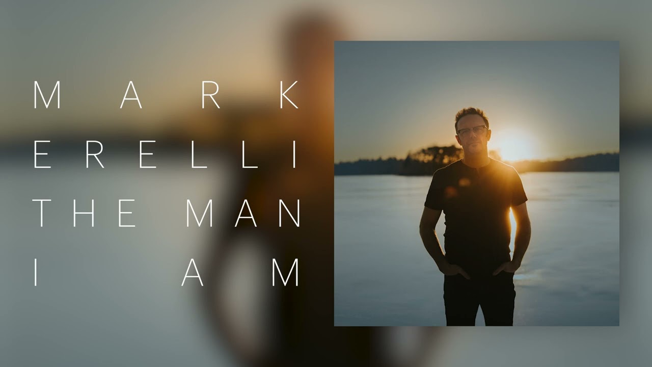 Mark Erelli "The Man I Am" (Official Audio) - YouTube
