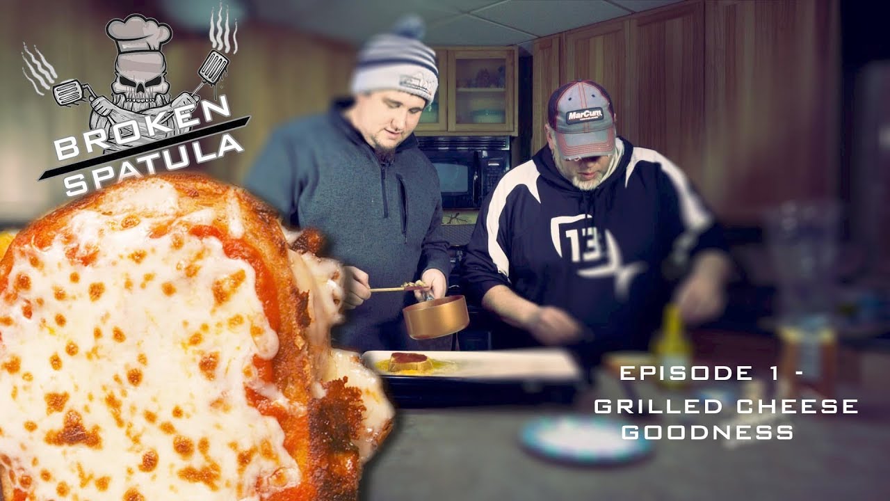 Broken Spatula - Ep.1 Grilled Cheese Goodness - YouTube
