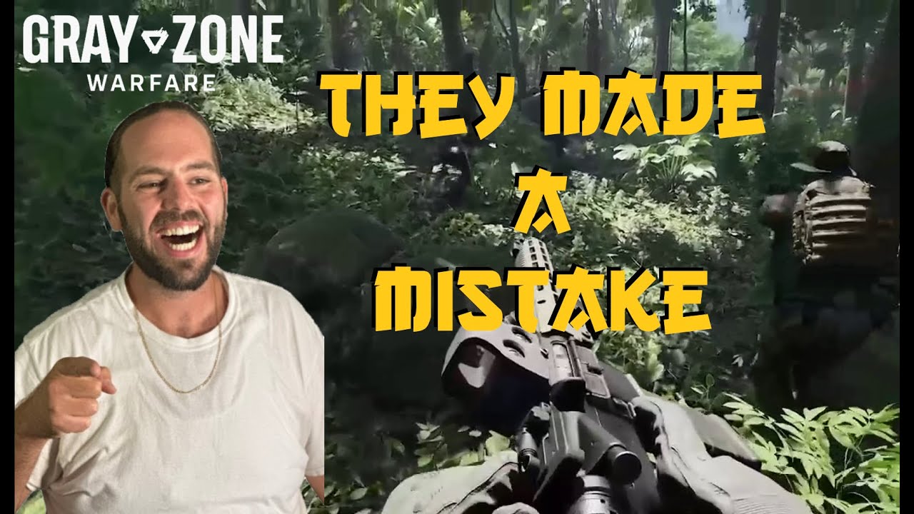 Gray Zone Warfare! PvP! They made a mistake. LOL. 🤣 - YouTube