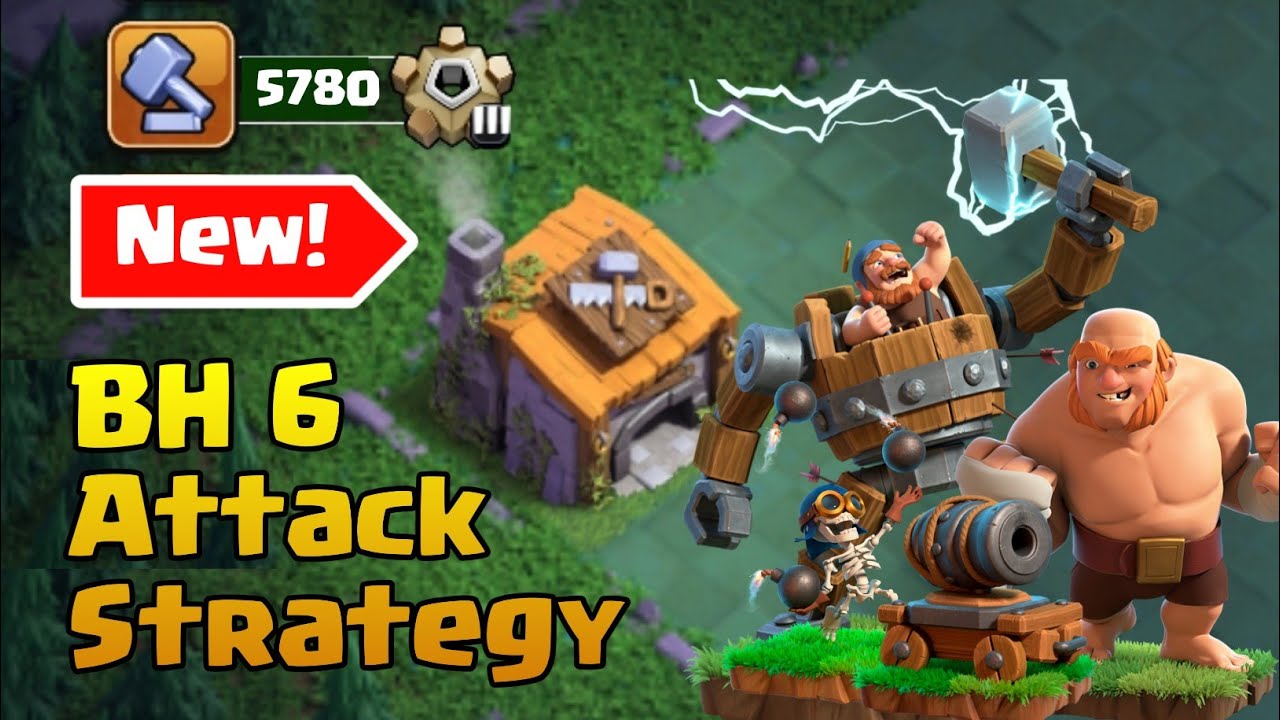 BEST BH6 ATTACK STRATEGY |Builder Hall 6 | New Update | New Builder ...