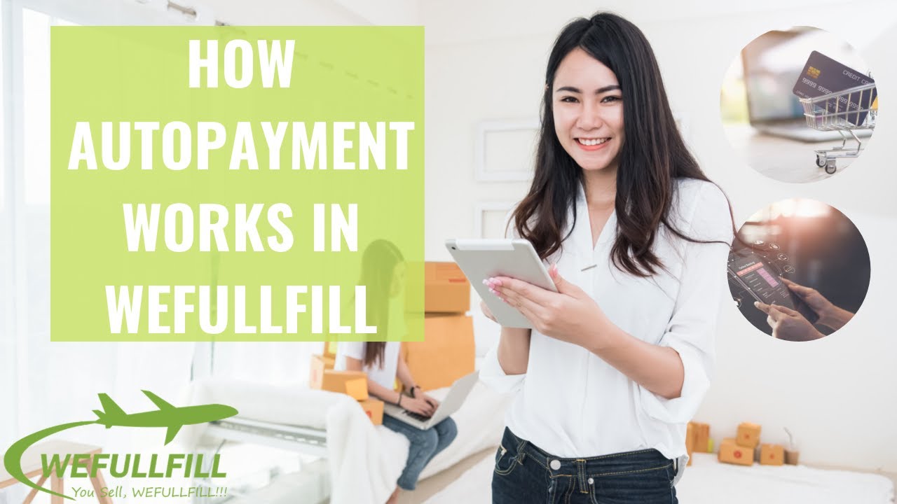 How to use the Autopayment Feature of Wefullfill - YouTube