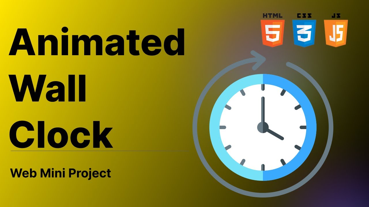 Wall Clock Website using HTML CSS JS | Full Tutorial with Source Code ...