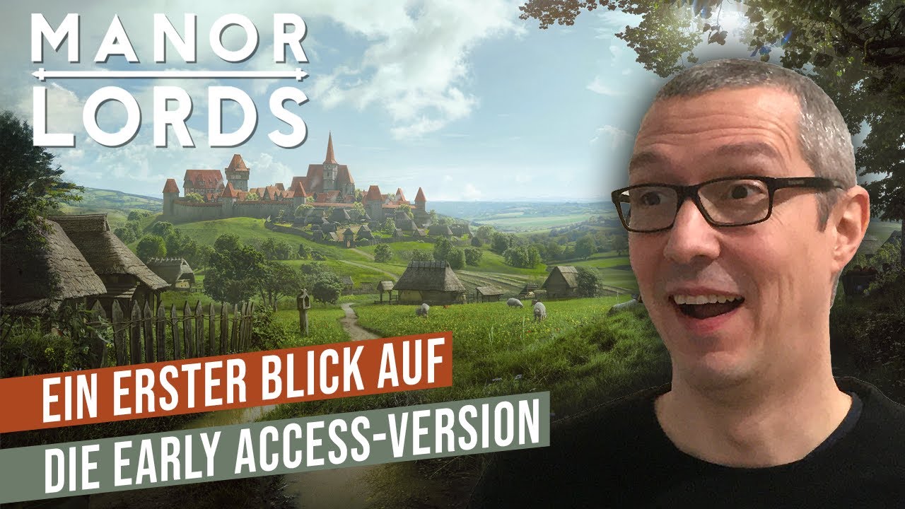Ein erster Blick auf die Early Access-Version - 001 👑 Manor Lords 👑 ...