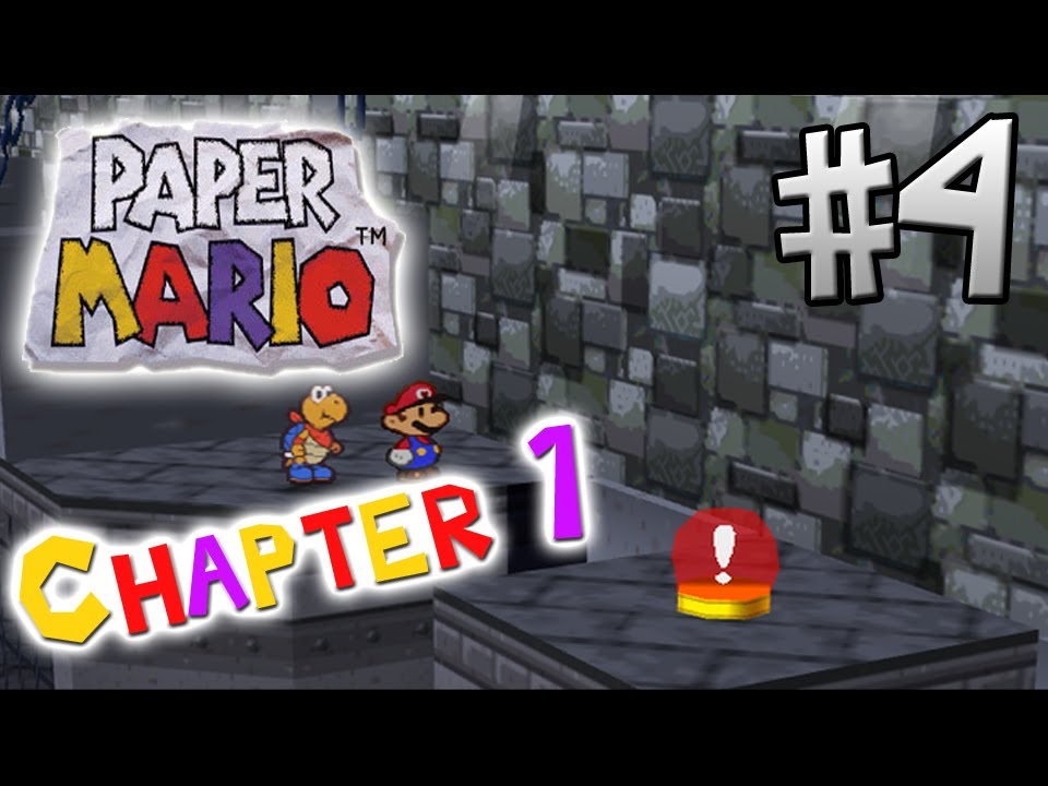 Paper Mario - Chapter 1- Part 4 - YouTube