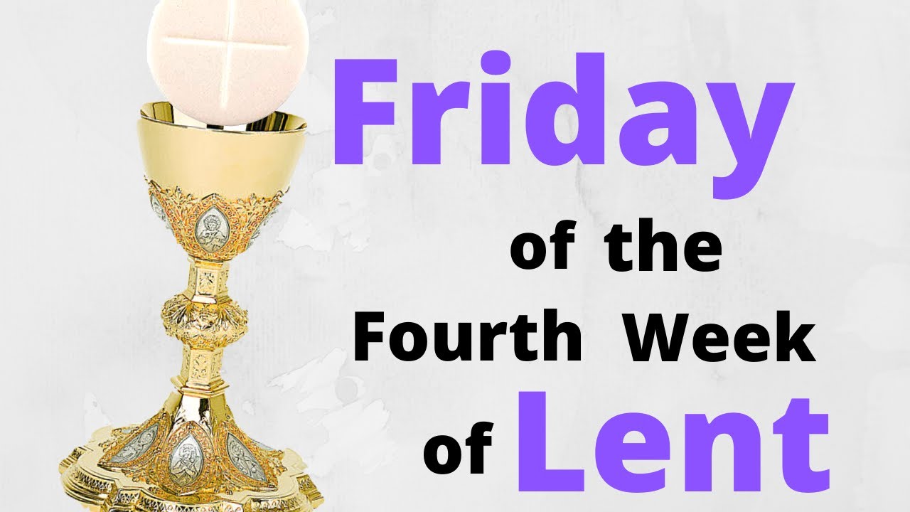 Mass - Friday of the Fourth Week of Lent (27 March 2020) - YouTube