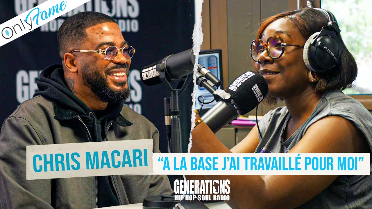 ONLY FAME : Chris Macari "A la base j'ai travaillé pour moi" - YouTube