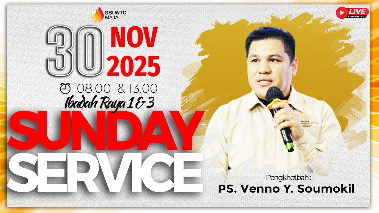 Ibadah Minggu Onsite | Ps.Venno Y.Soumokil | 30 November 2025 | Pkl 13. ...