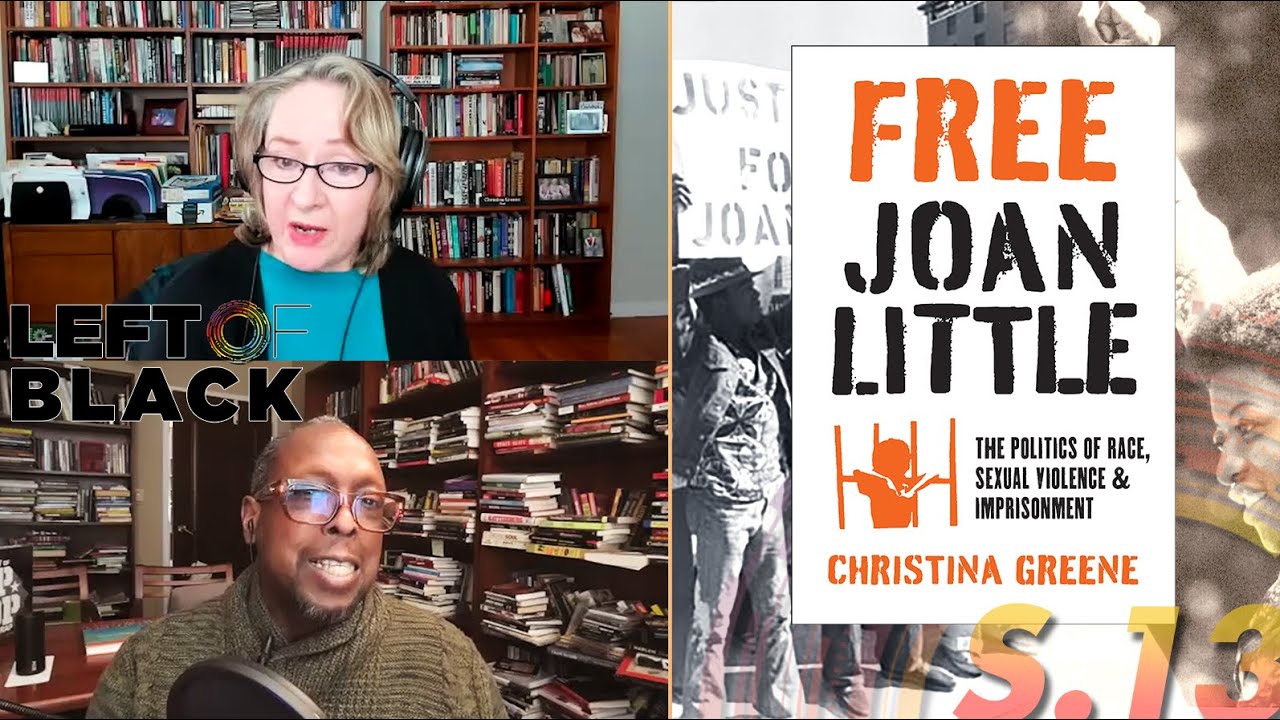 Left of Black | Dr. Christina Greene on The Incredible Story of Joan ...