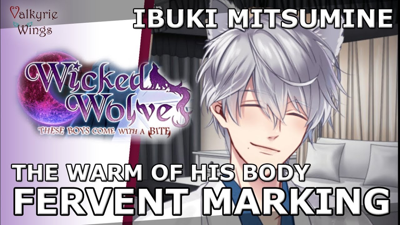 Ibuki Mitsumine Route | Fervent Marking - The Warm of His Body | Wicked ...