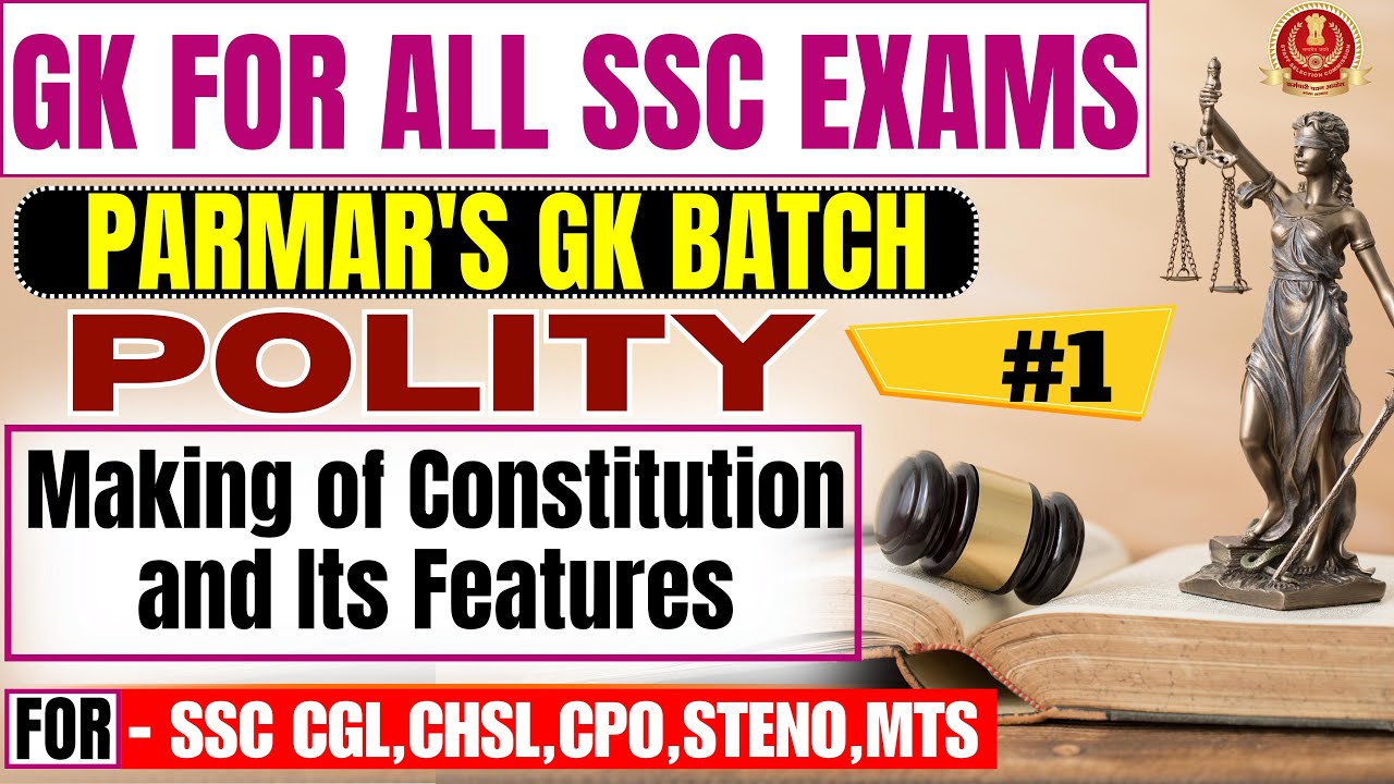GK FOR ALL SSC EXAMS | POLITY | LECTURE 1 | PARMAR'S GK BATCH - YouTube