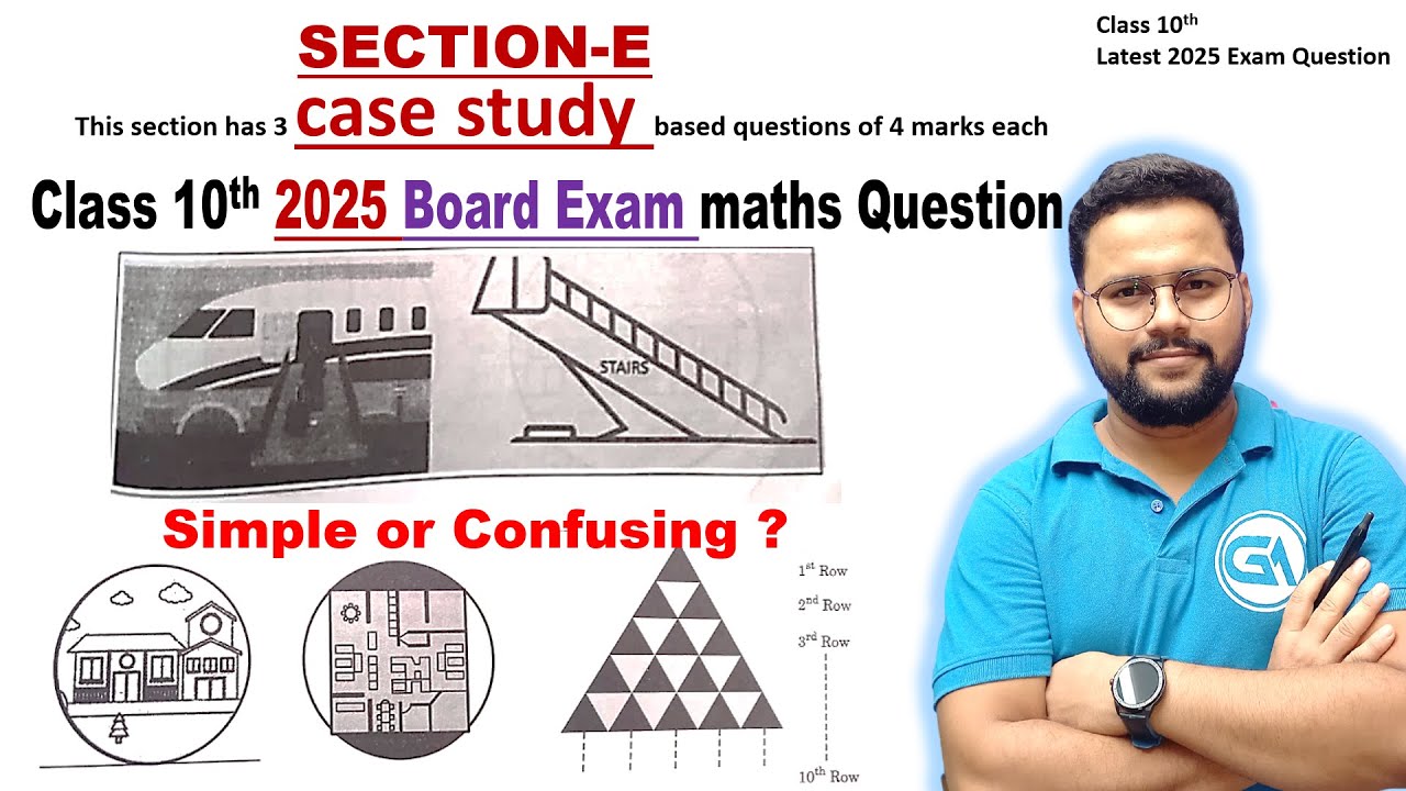 "Case-Based Questions | CBSE Class 10th 2025 Exam | Section E Explained ...