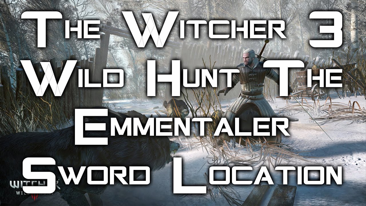 The Witcher 3 Wild Hunt The Emmentaler Sword Location - YouTube