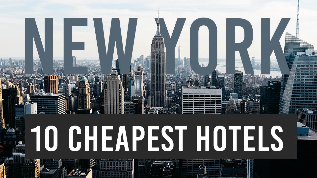 Top 10 Cheapest Hotels in New York To Travel On a Budget - Most ...