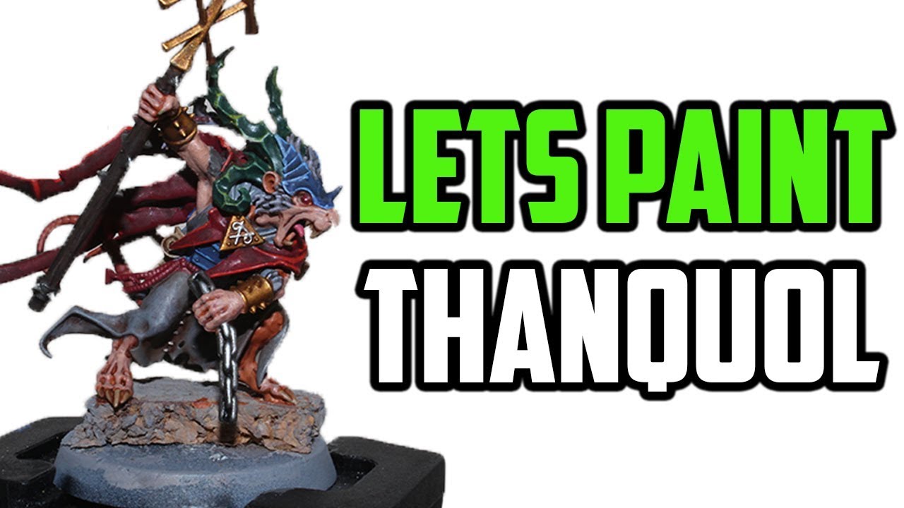 Lets paint Thanquol - YouTube