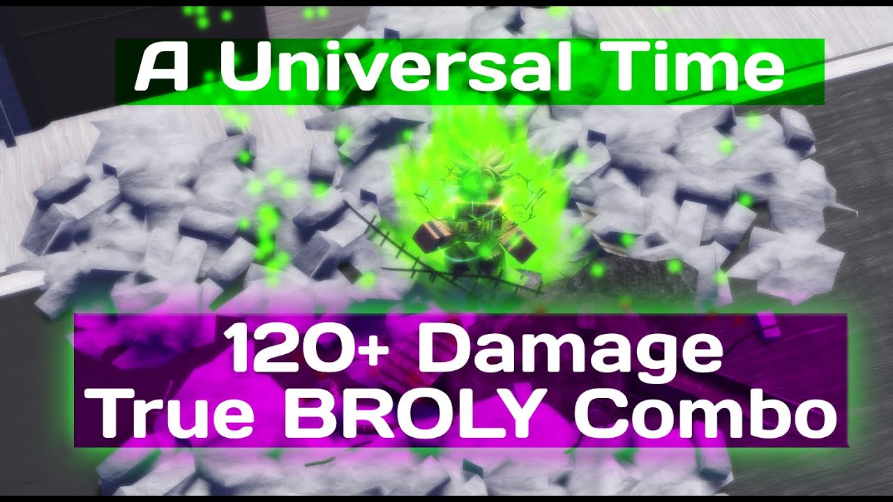 120+ Damage True Broly combo AUT - YouTube