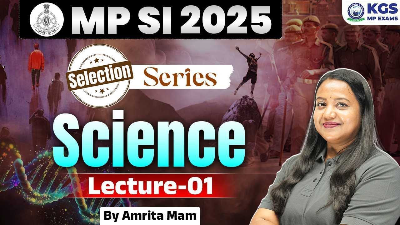 MP SI 2025 Preparation Class | MP SI Science Lecture 1 | Science by ...