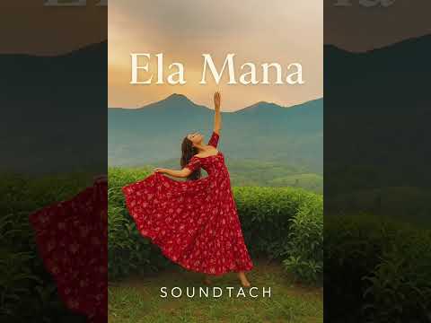 ELA MANA  SOUND TACH(Türkçe versiyon)