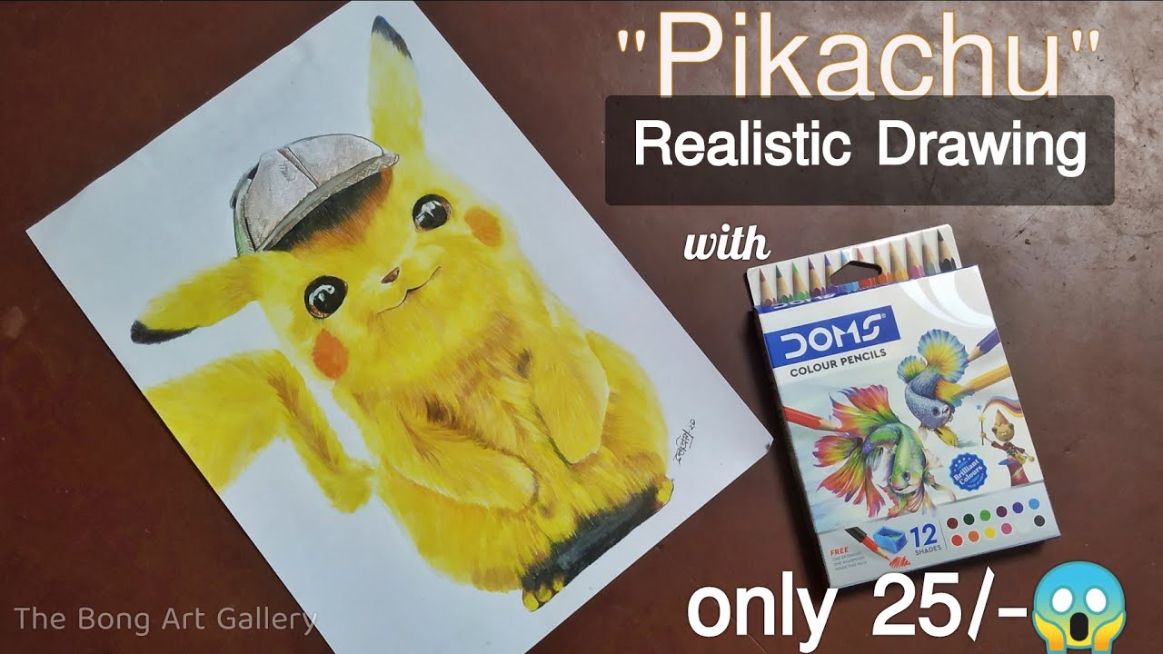 "Pikachu" realistic Drawing with Dom's colour Pencil/ Pokemon/ The Bong ...