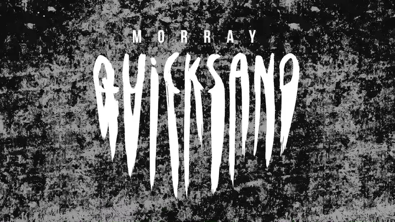 morray - quicksand (official lyric video) - YouTube
