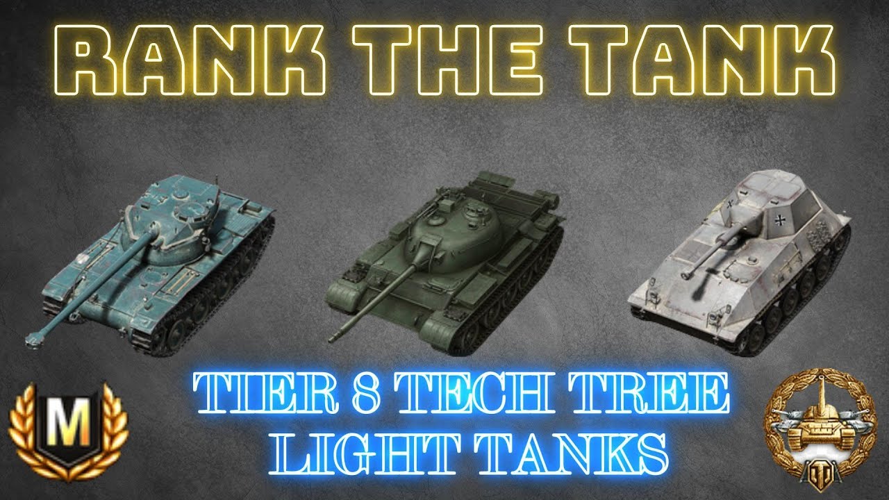 Rank The Tank Tier 8 tech tree light tanks WOT Console - World Of Tanks ...