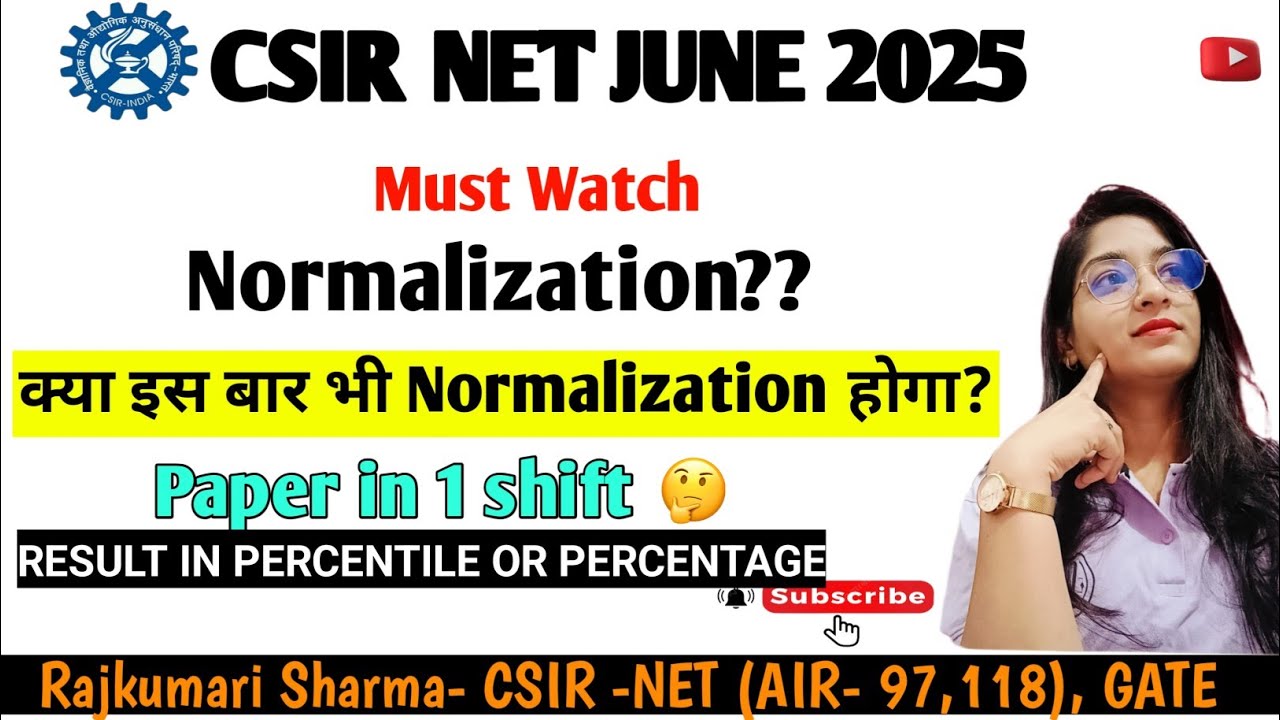 "CSIR NET 2025 ⚠️ Big Update | Normalization Again? | 1 Shift ...