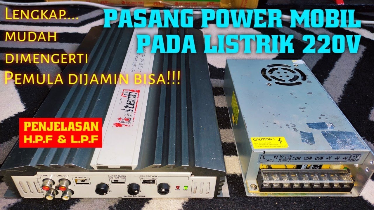 Cara Pasang Power Mobil Dirumah - Pemula di Jamin Bisa - YouTube