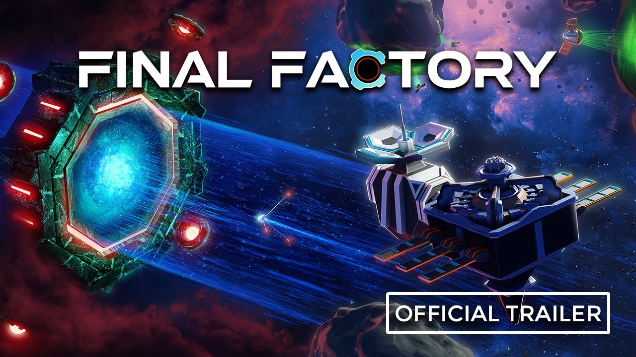 Final Factory Official Gameplay Trailer - YouTube