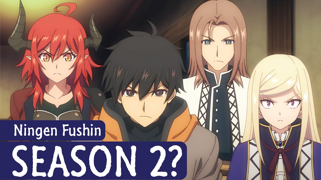 Ningen Fushin Season 2: Release Date and Chances of Renewal - YouTube