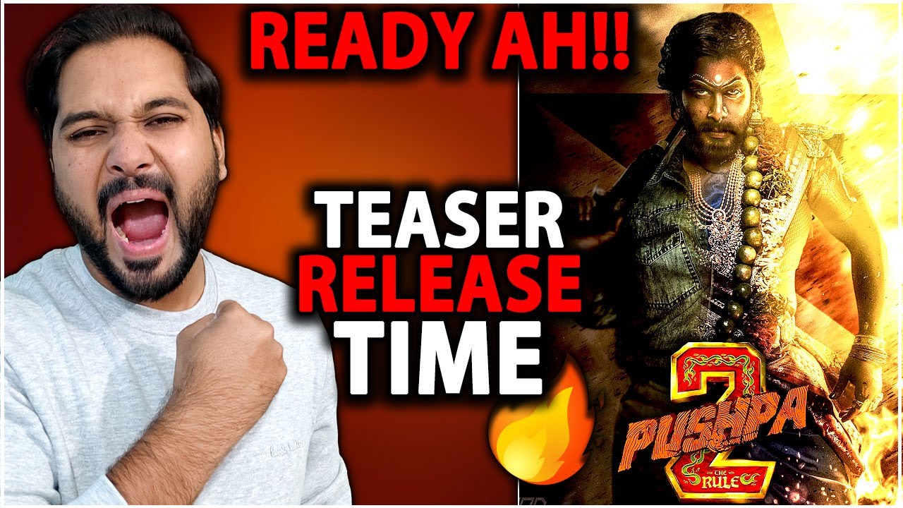Pushpa 2 Teaser Release Time | Pushpa The Rule Official Teaser | Allu ...