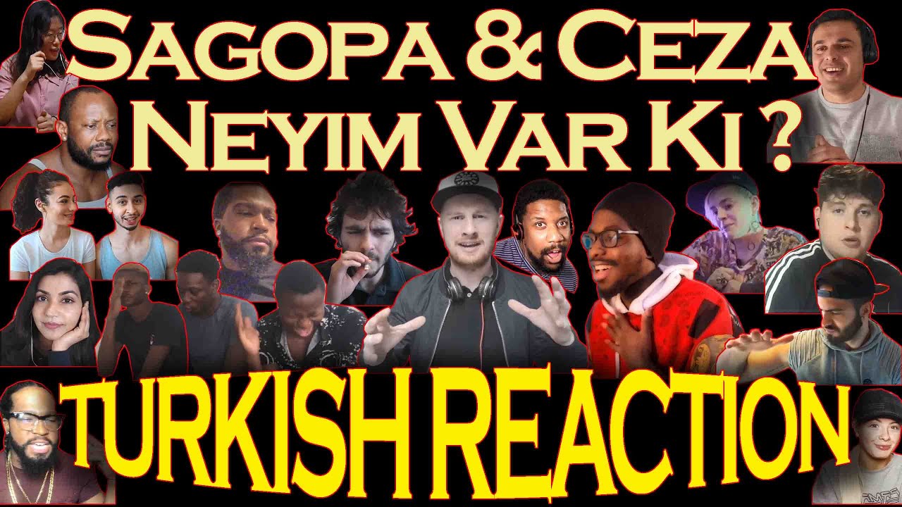 Turkish Reaction - Sagopa Kajmer & Ceza - Neyim Var Ki? / Tüm Tepkiler ...