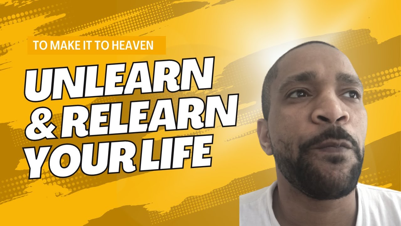 Unlearn & Relearn. Renew your Mind. - YouTube