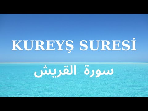 Kureyş Suresi (Tertil-Tecvitli Okuma ve Anlamı Elifba)