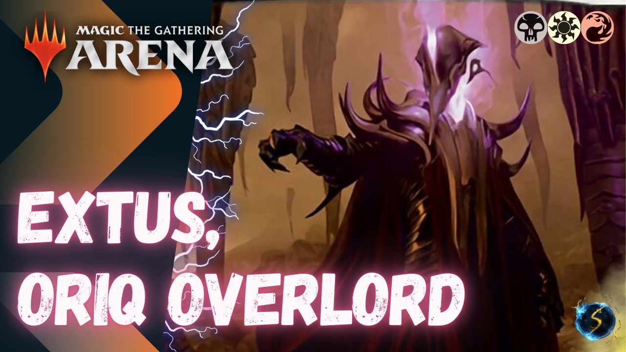 It's Showtime: Extus, Oriq Overlord 💀☀️🔥 #01 - MTG Arena - Historic ...
