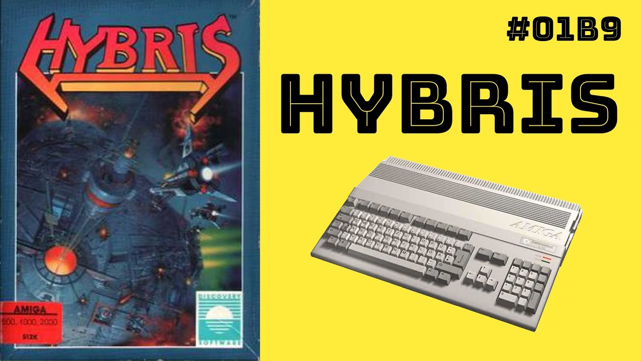 Hybris (COMMODORE AMIGA) [01B9] Partida completa comentada - YouTube