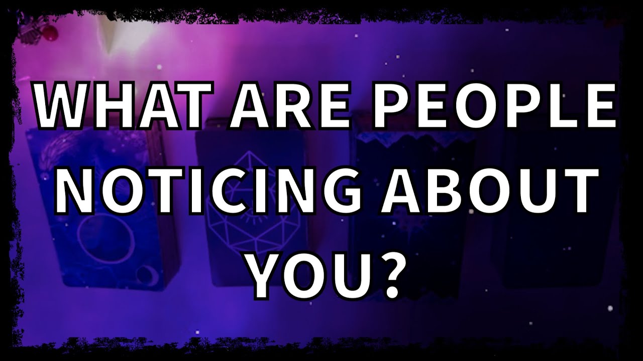 🦉What are PEOPLE noticing about you RIGHT NOW?🐔🍀🍦Timeless Pick A Card ...