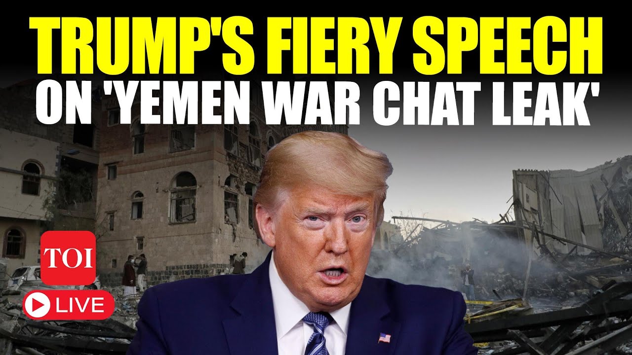 TRUMP LIVE | Trump's BIG Statement On 'Yemen War Chat Leak,' Meets US ...