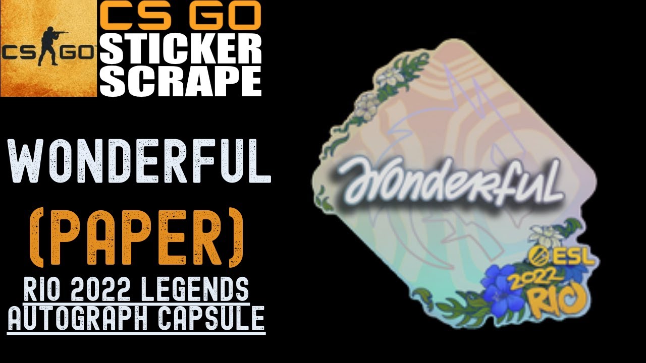 CSGO - Sticker | w0nderful | Rio 2022 - Scrape - Counter Strike - YouTube
