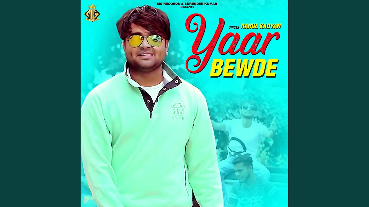 Yaar Bewde - YouTube