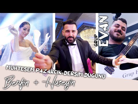 Berfin & Hüseyin / GRUP EVAN / Arslan Events / Pazarcik-Dersim Dügünü / ÖzlemProduction®
