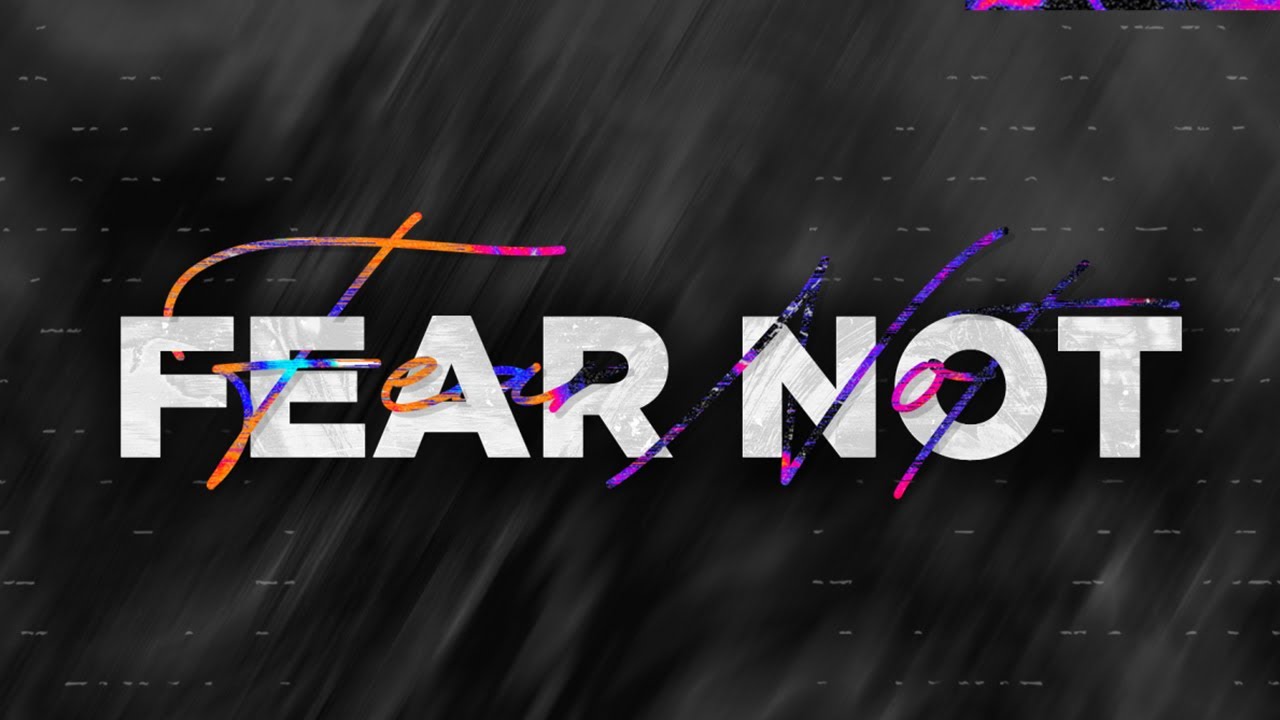 Fear Not, Pt. 1 // Ps. Eugene Mingo - YouTube