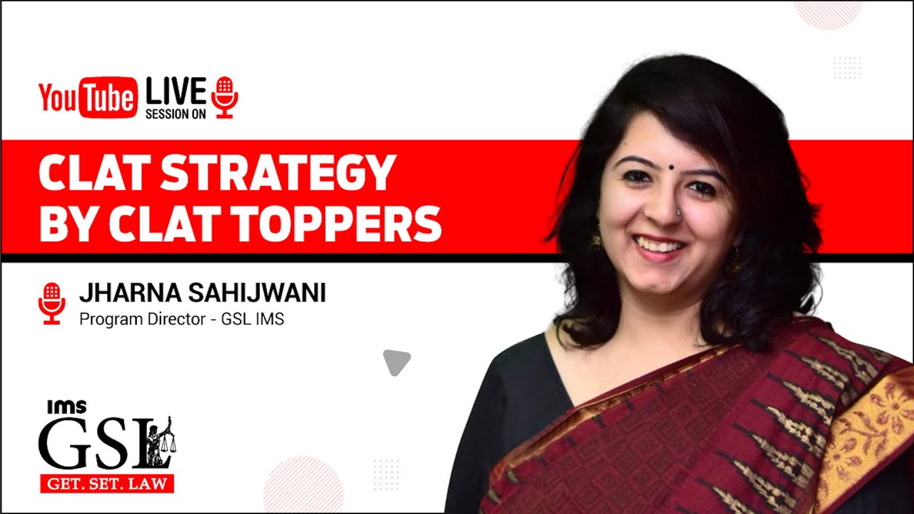 CLAT Strategy by CLAT Toppers 2023 I IMS GET.SET.LAW - YouTube