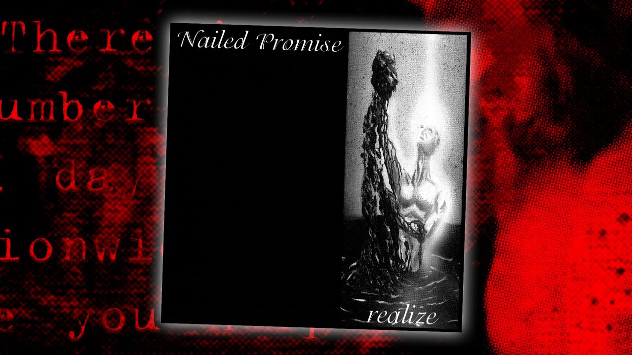 Nailed Promise - Realize (1998) Full Album - YouTube