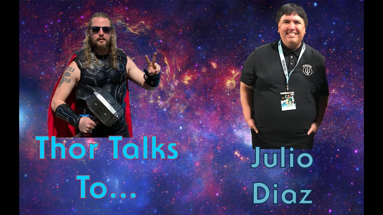 Thor Talks to Julio Diaz at Pensacon 2020 about Pensacon 2021, Dream ...