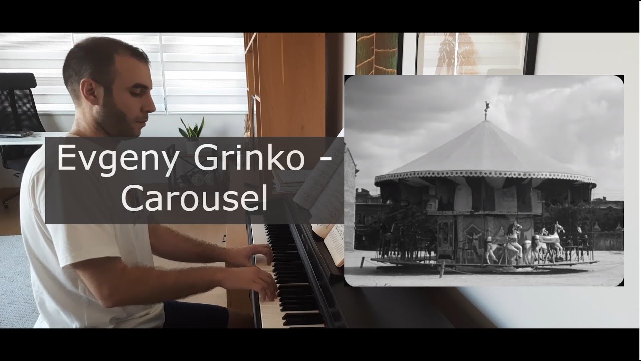 Evgeny Grinko - Carousel (Piano) - YouTube