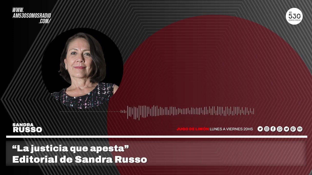 Editorial de Sandra Russo - La justicia que apesta - 09 08 22 - YouTube