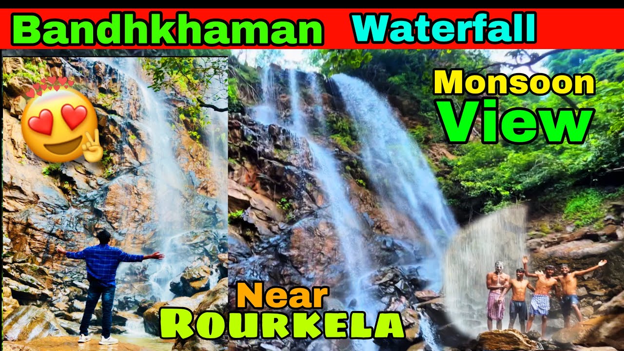 Bandhkhaman Waterfall near Rourkela || Most Beautiful Place || Monsoon ...