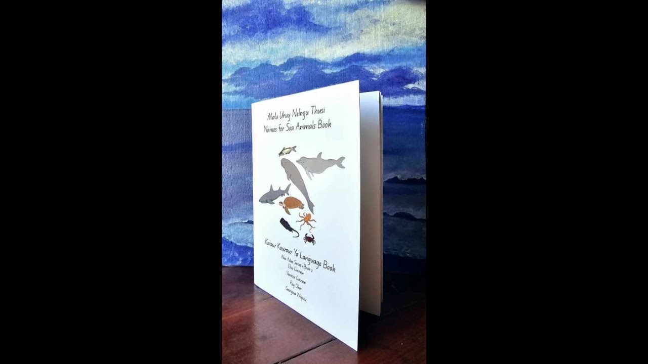 Malu Uruy Nelngu Thusi Names for Sea Animals Book Kalaw Kawaw Ya ...