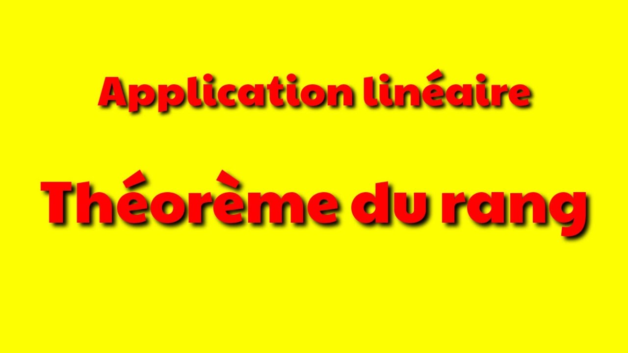Théorème du rang - YouTube
