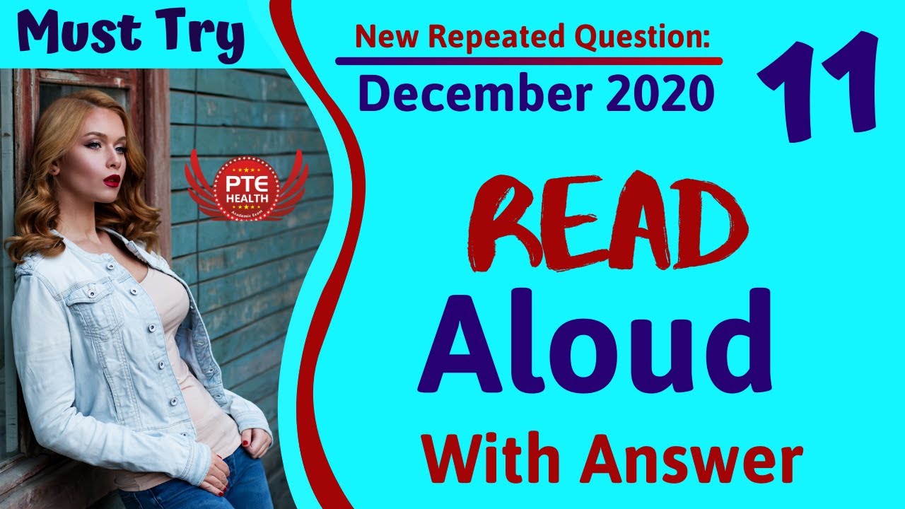 PTE Read Aloud Practice With Answer Part 1 December 2020 PTE pte-read-aloud-practice-with-answer-part-1-december-2020-pte